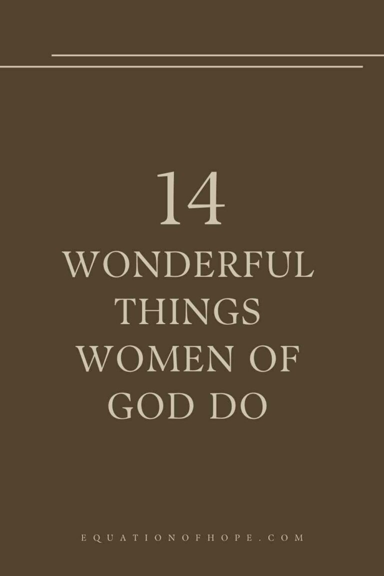 14 Wonderful Things Women Of God Do - EQUATIONOFHOPE
