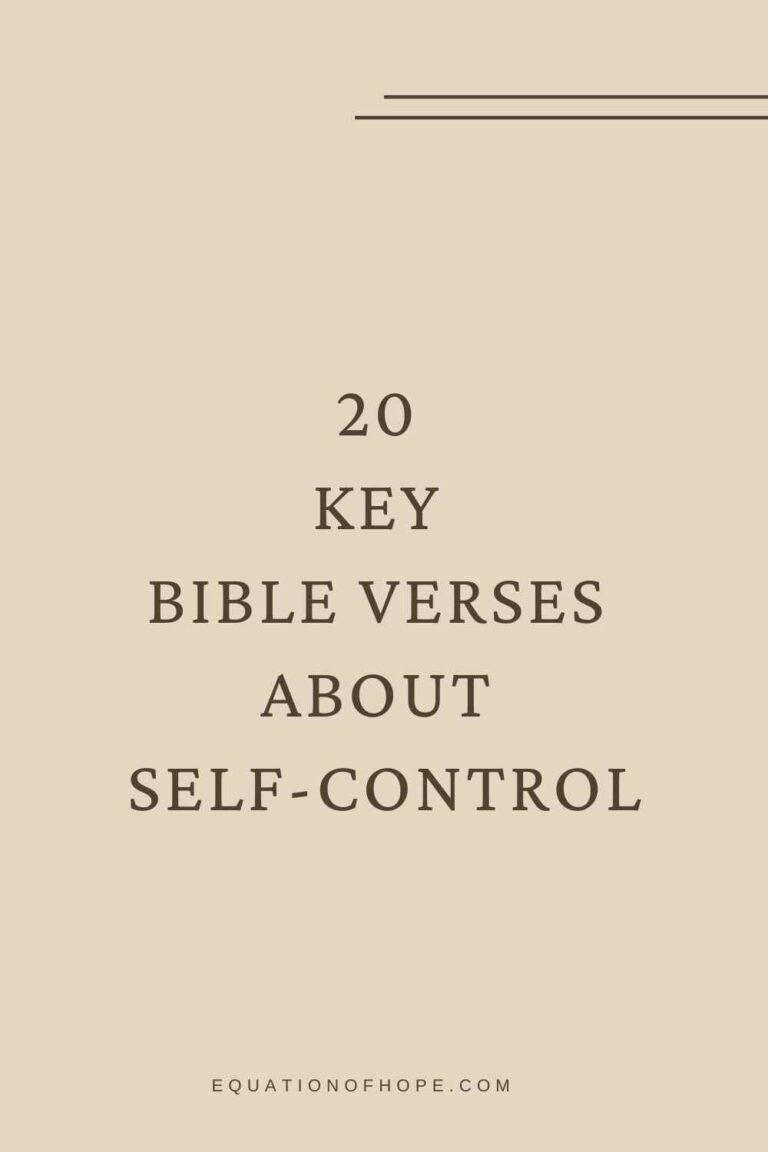 20 Key Bible Verses About Self-Control - EQUATIONOFHOPE