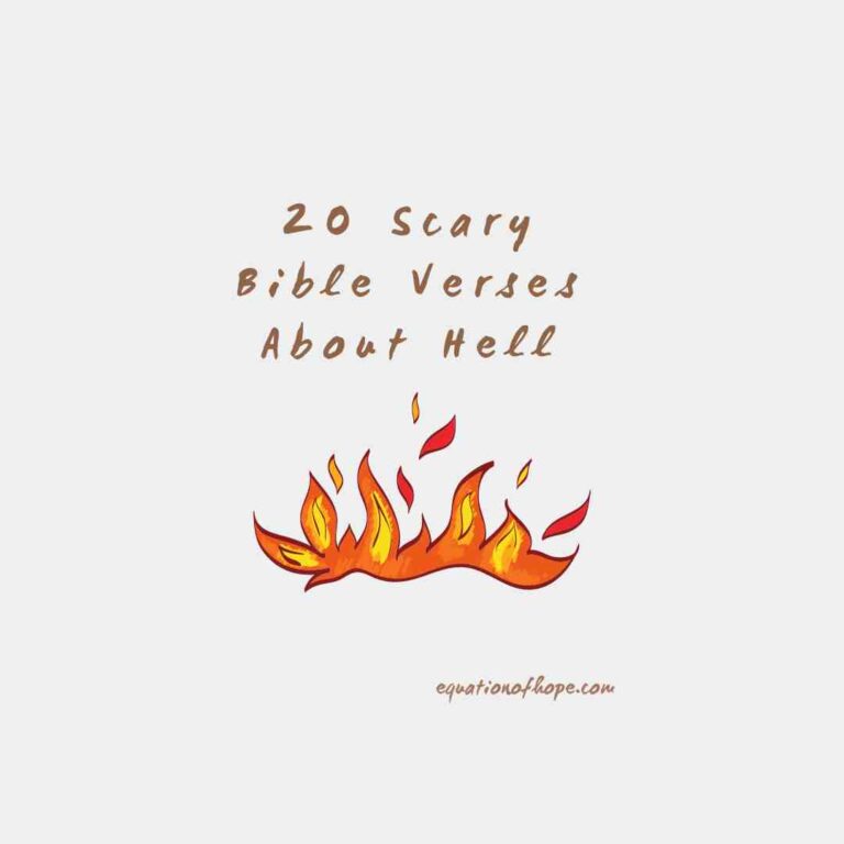 20 Scary Bible Verses About Hell - EQUATIONOFHOPE