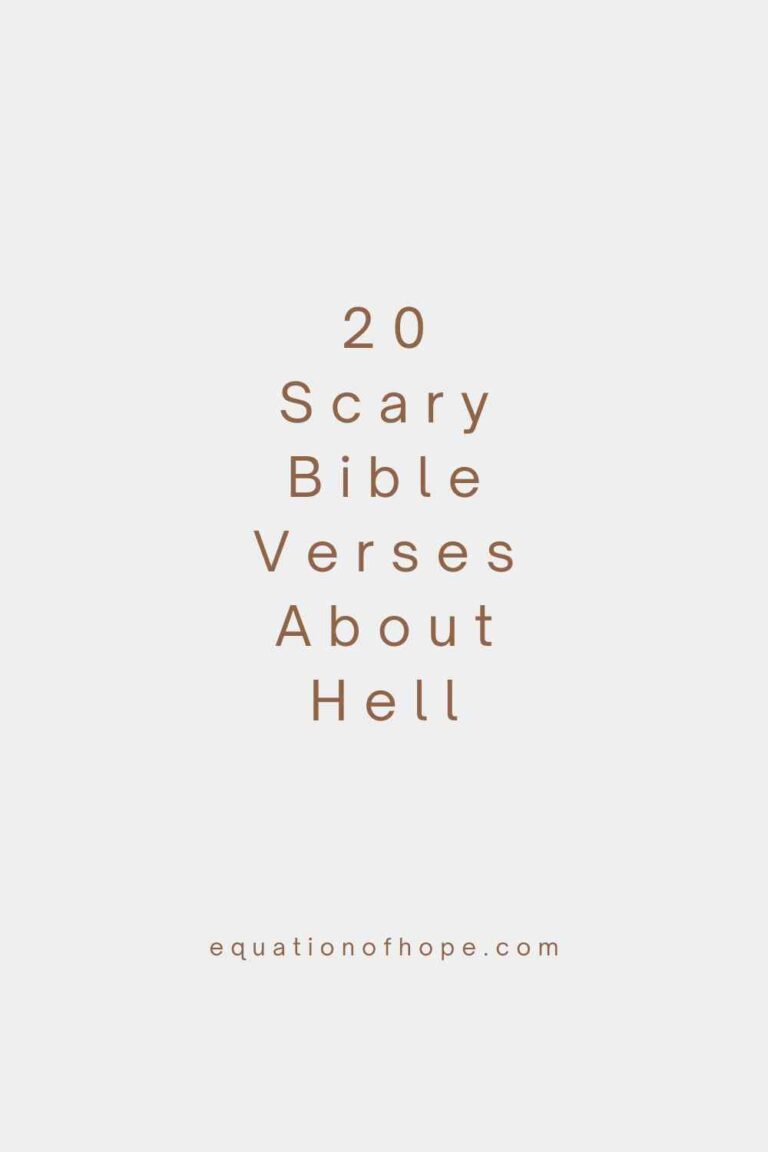 20 Scary Bible Verses About Hell - EQUATIONOFHOPE