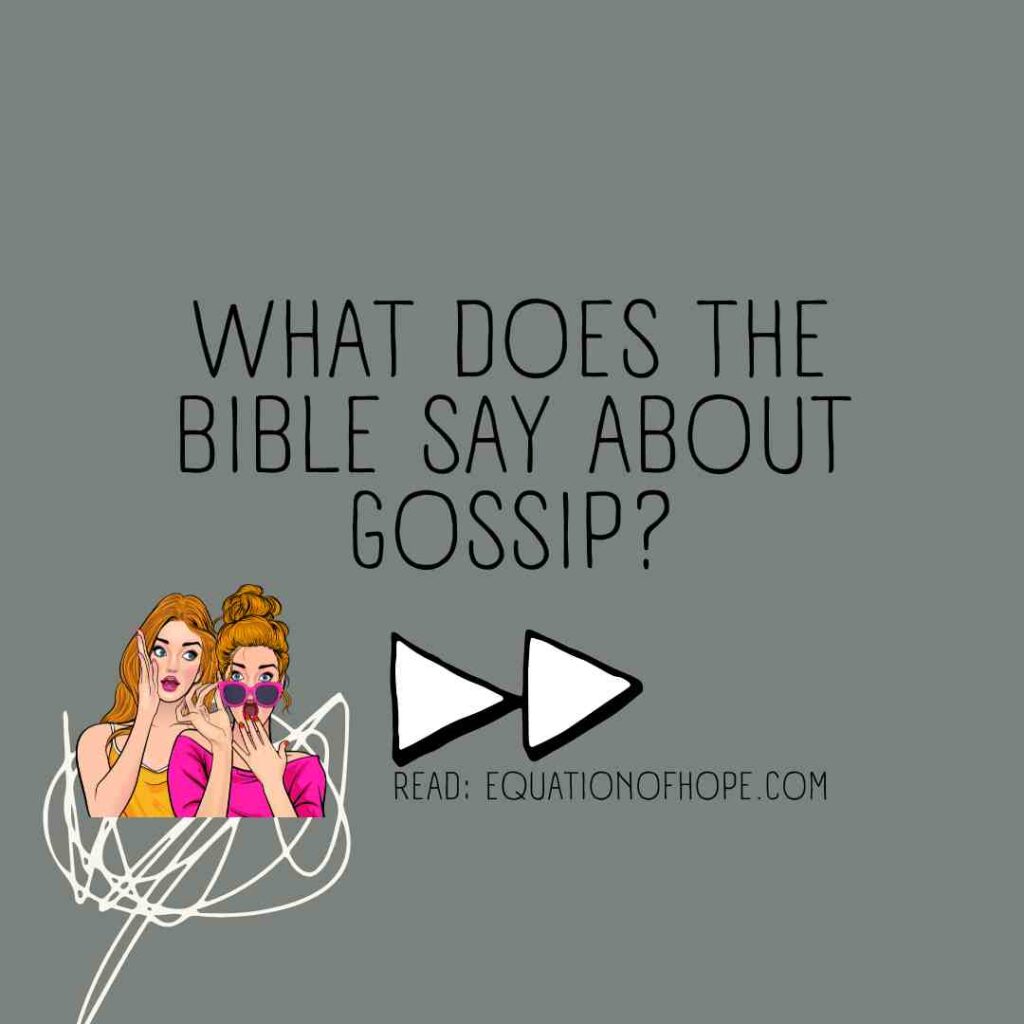 What Does The Bible Say About Gossip? - EQUATIONOFHOPE